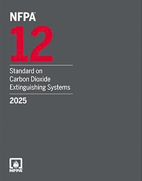 2025 NFPA 12 Carbon Dioxide Extinguishing Systems - Authentic NFPA ...