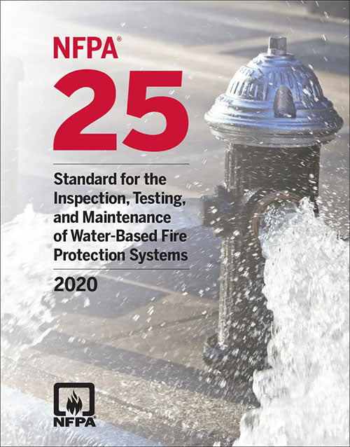 2020 NFPA 25 Standard for the Inspection, Testing, and Maintenance of ...